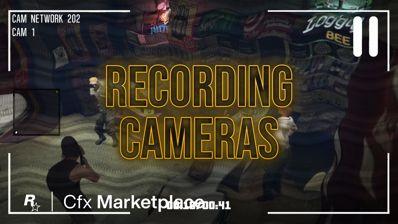 Recording Security Cameras with Playback & Rewind - Cfx Marketplace