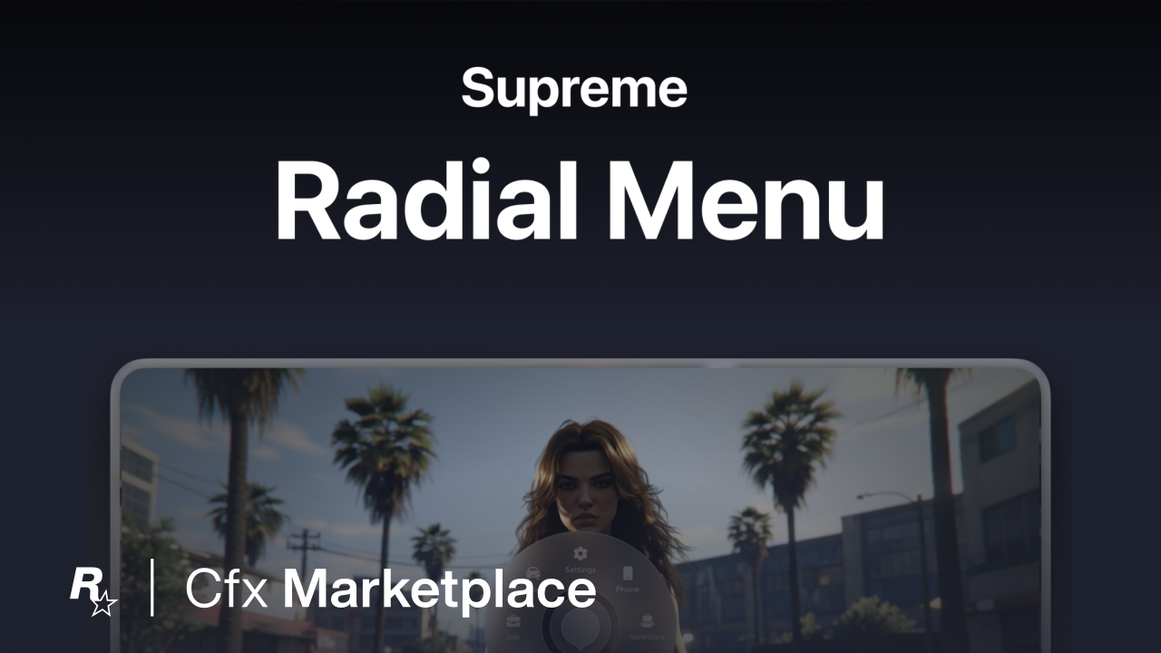 Supreme Radialmenu - Cfx Marketplace